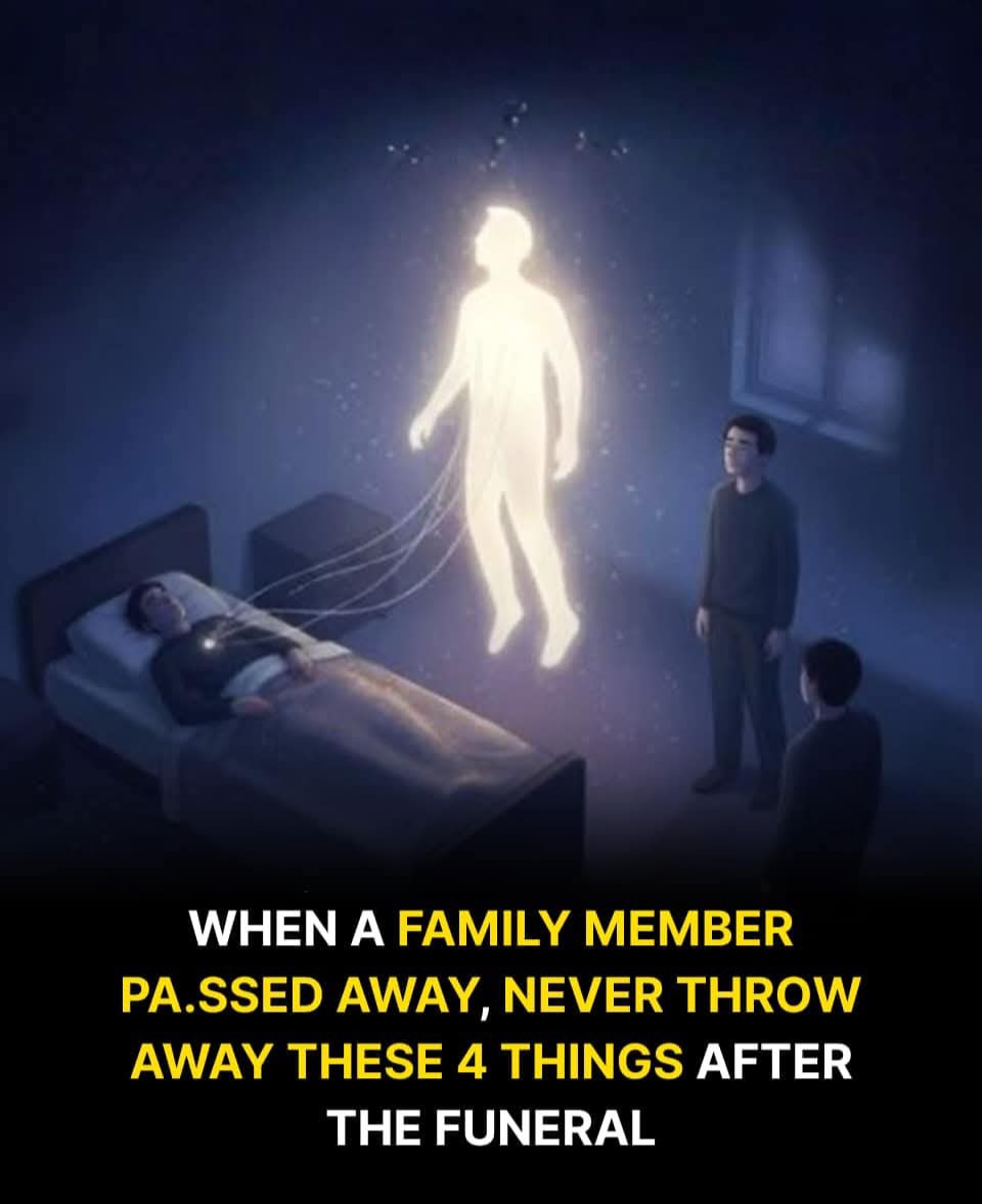 Don’t throw these 4 things when someone passes away – calismaportali